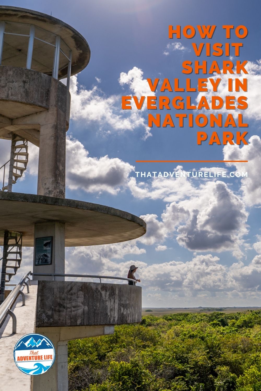 How to Visit Shark Valley in Everglades National Park - Live That Adventure
