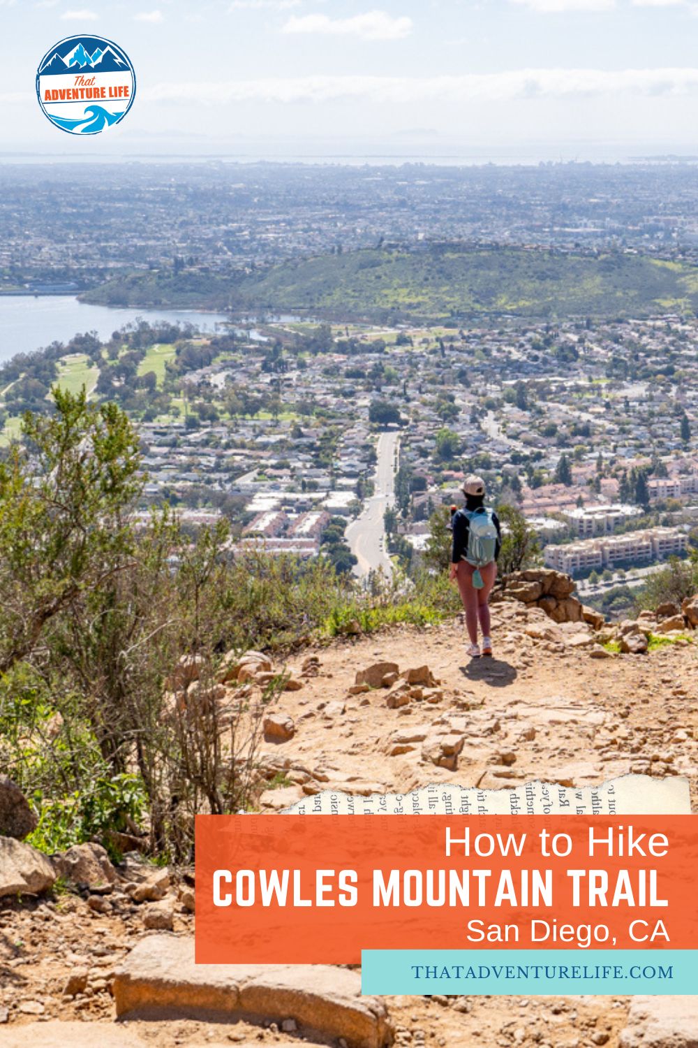 How to Hike Cowles Mountain Trail | San Diego, CA - Live That Adventure